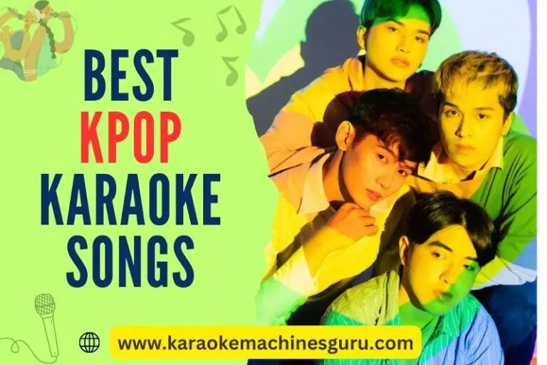 30+ Best Korean Karaoke Songs (Including Popular K-Pop Hits)